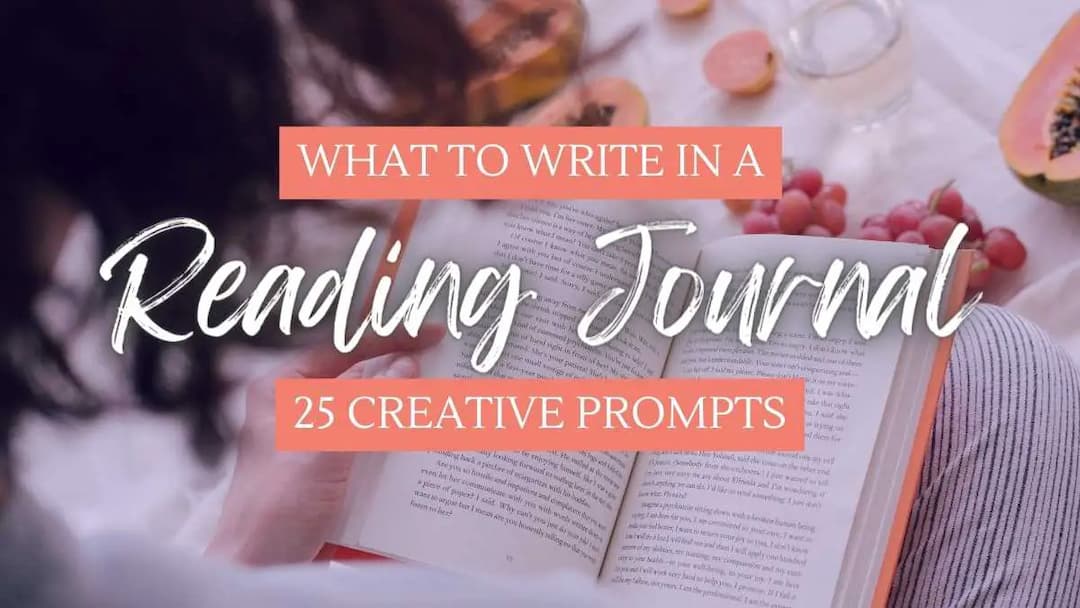 What to Write in a Reading Journal + 25 Creative Prompts | Just Plan Books